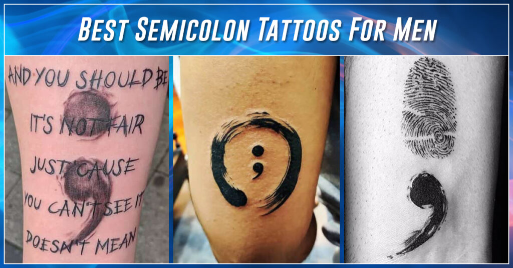 60 Meaningful Semicolon Tattoos that You will Cherish Forever ...