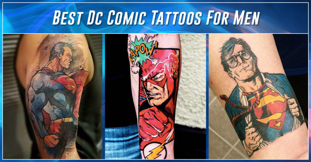 60 DC Comics Tattoos to Let Your Inner Nerd Out - Meanings, Ideas and ...